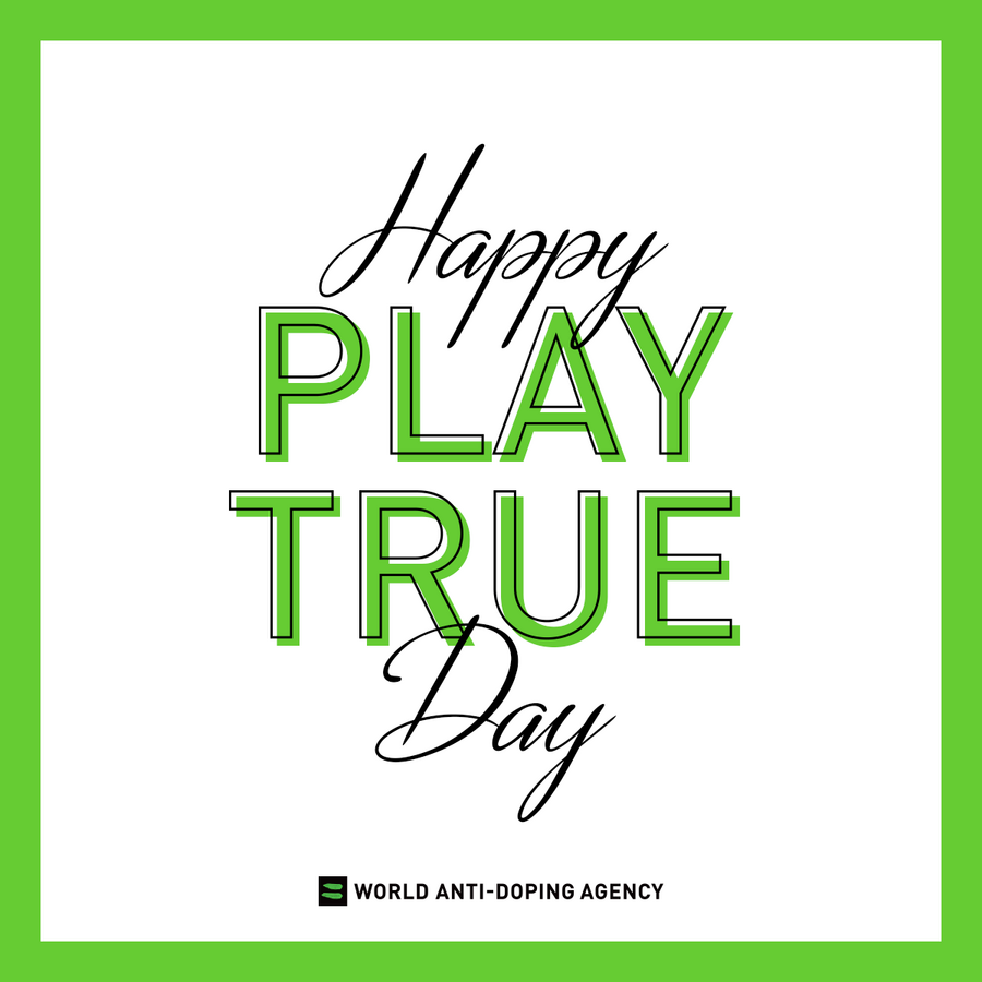 WADA invites stakeholders to celebrate “Play True Day” on 10 April ...